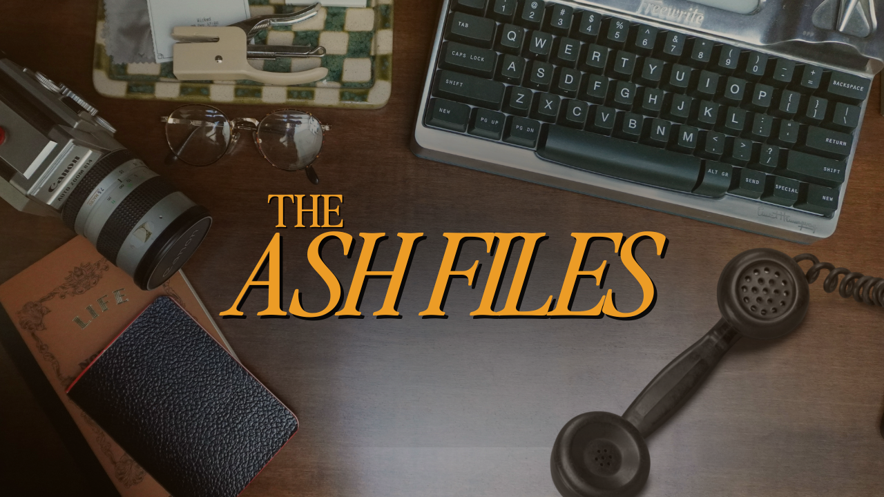 The Writing Systems – THE ASH FILES